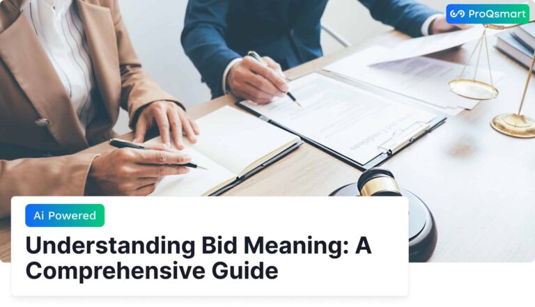 Understanding Bid Meaning: A Comprehensive Guide | ProQsmart