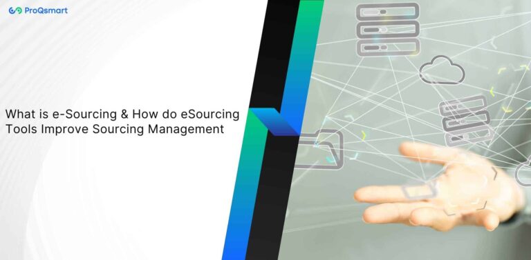 e-Sourcing: How e-Sourcing Tools Improve Sourcing Management