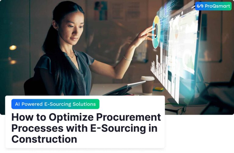 Optimize Procurement Process with E-Sourcing in Construction