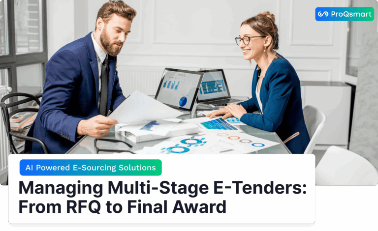 Managing Multi-Stage E-Tenders: From RFQ to Final Award