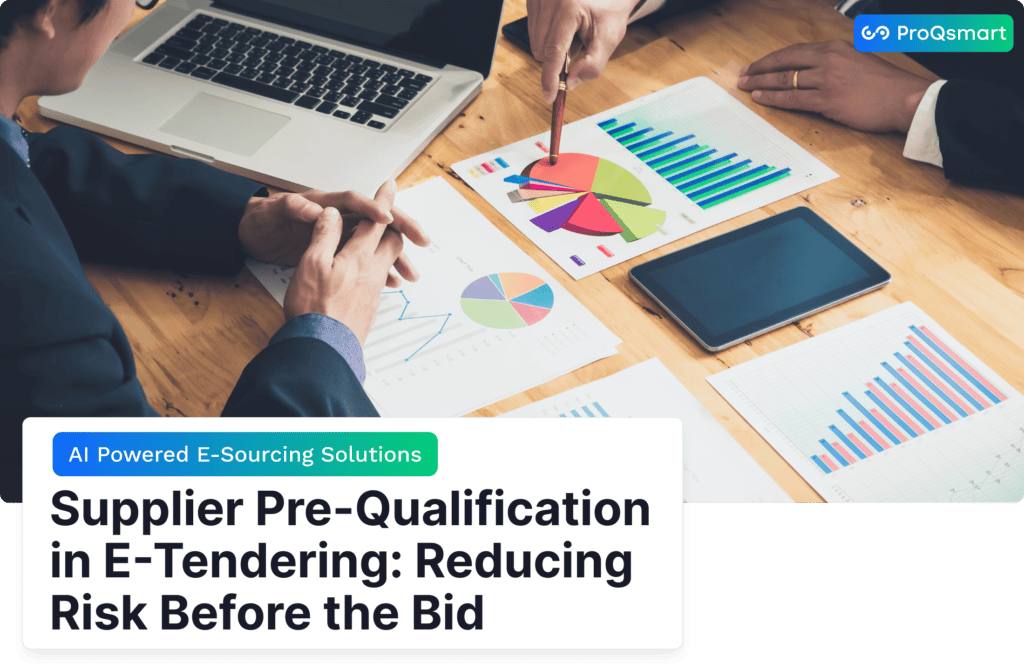Supplier Pre-Qualification in E-Tendering: Minimize Risks
