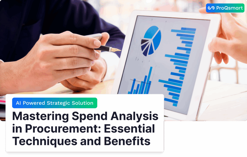 Mastering Spend Analysis in Procurement: Techniques and Benefits